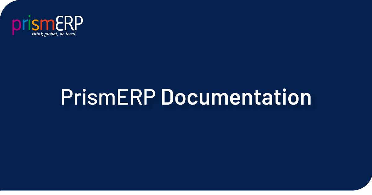 Delivery Order Processing | Prism ERP Docs